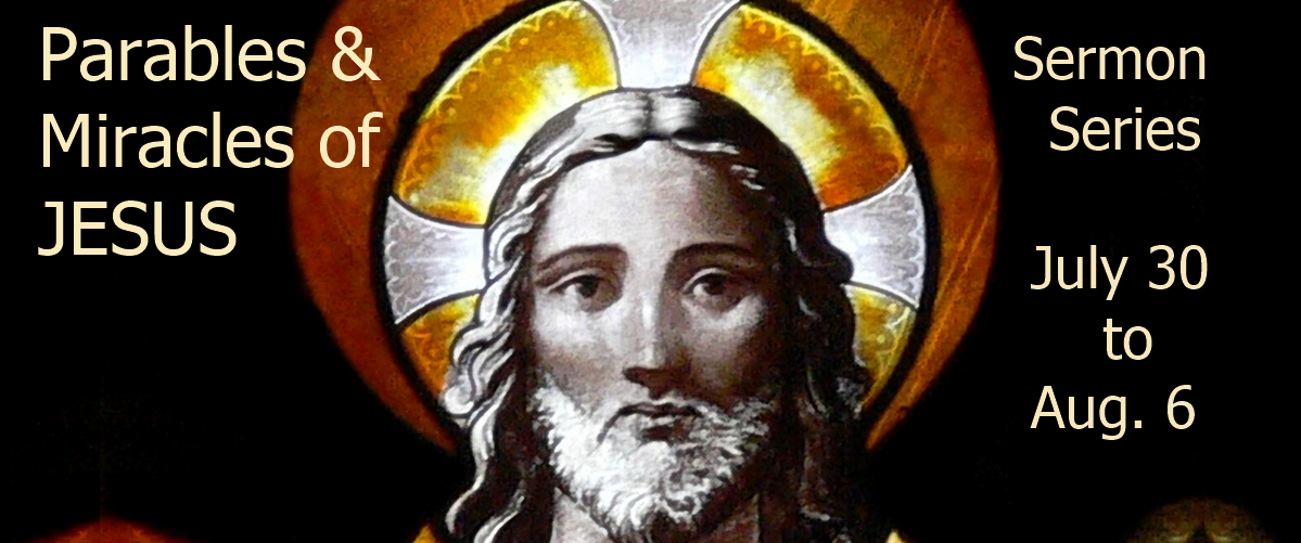 Parables and Miracles 1200×500 – St. Lucas Evangelical Lutheran Church