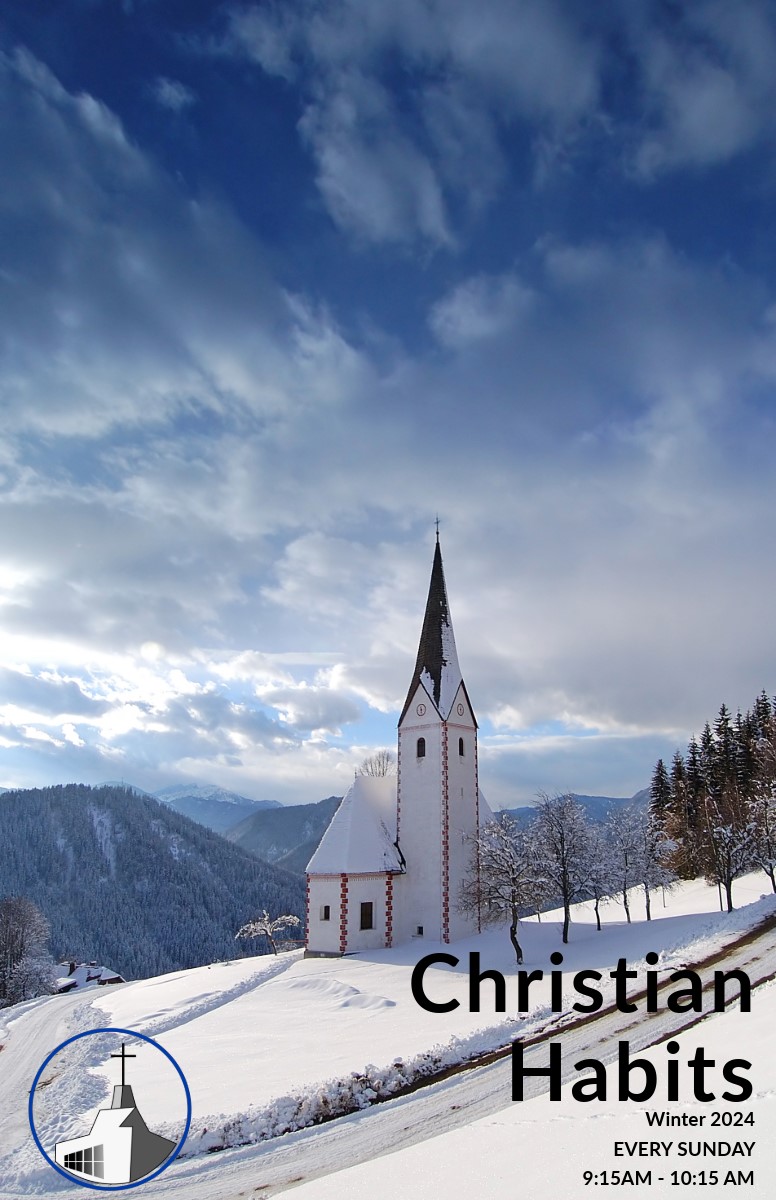 Christian Habits Flyer – St. Lucas Evangelical Lutheran Church